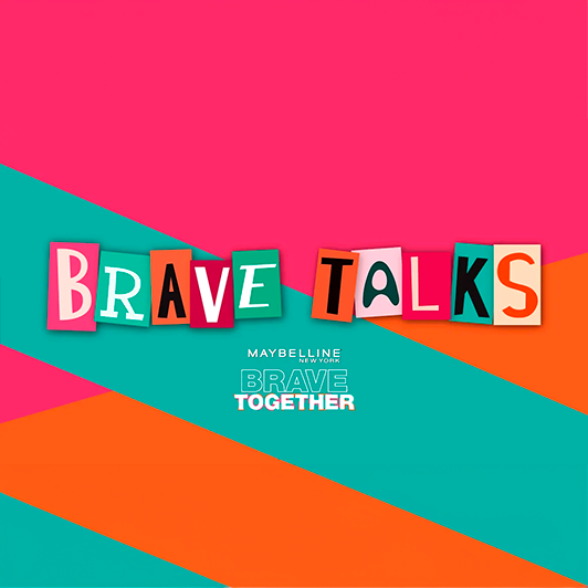 Brave together - Cuida tu salud mental | Maybelline New York